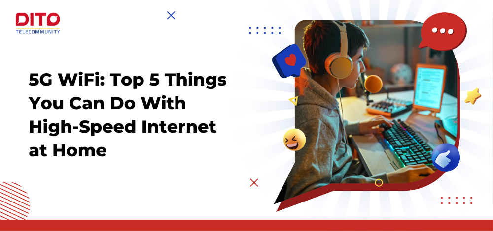 Best 5G WiFi Network With Fast Speed Philippines